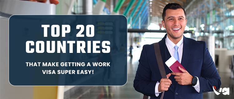 Top Easiest Work Visa Countries for Skilled Professionals